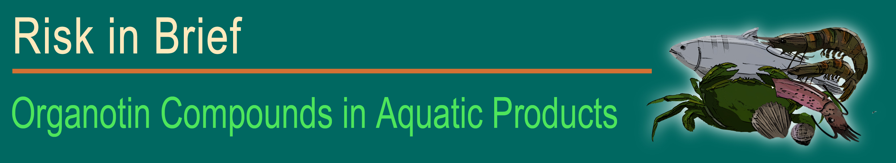 Organotin Compounds in Aquatic Products